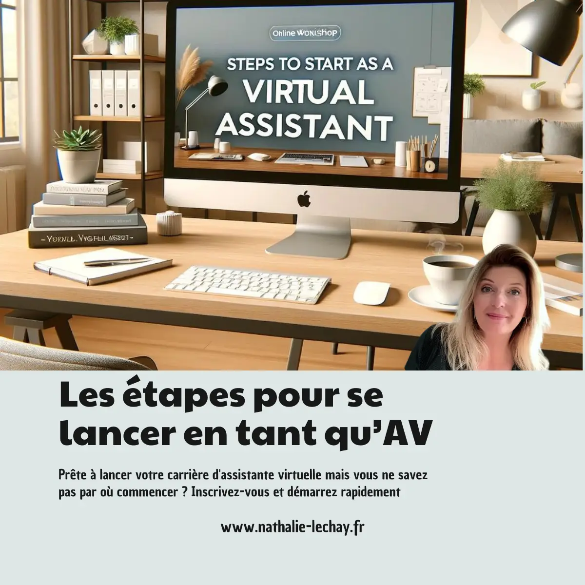 Les étapes pour lancer votre activité d'assistante virtuelle | Nathalie Lechay
